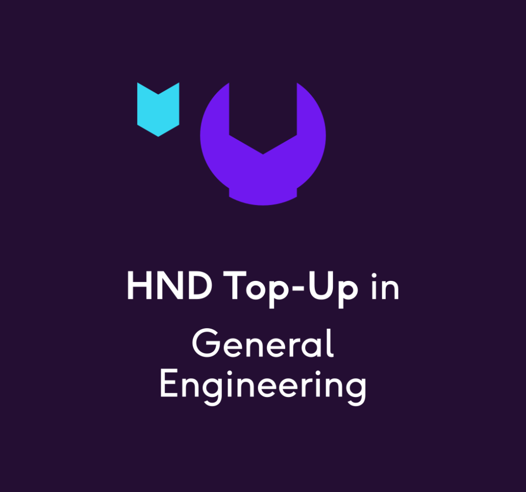 Level 5 HND Top-Up in General Engineering – Full Online Programme ...